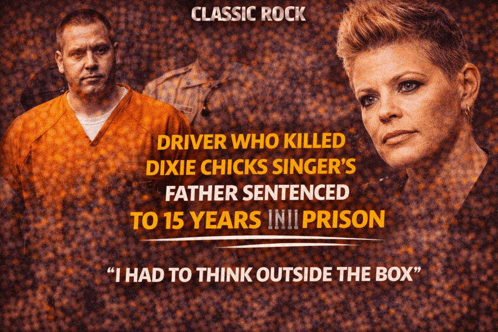 Driver Sentenced to 15 Years in Tragic Crash That Killed Dixie Chicks ...